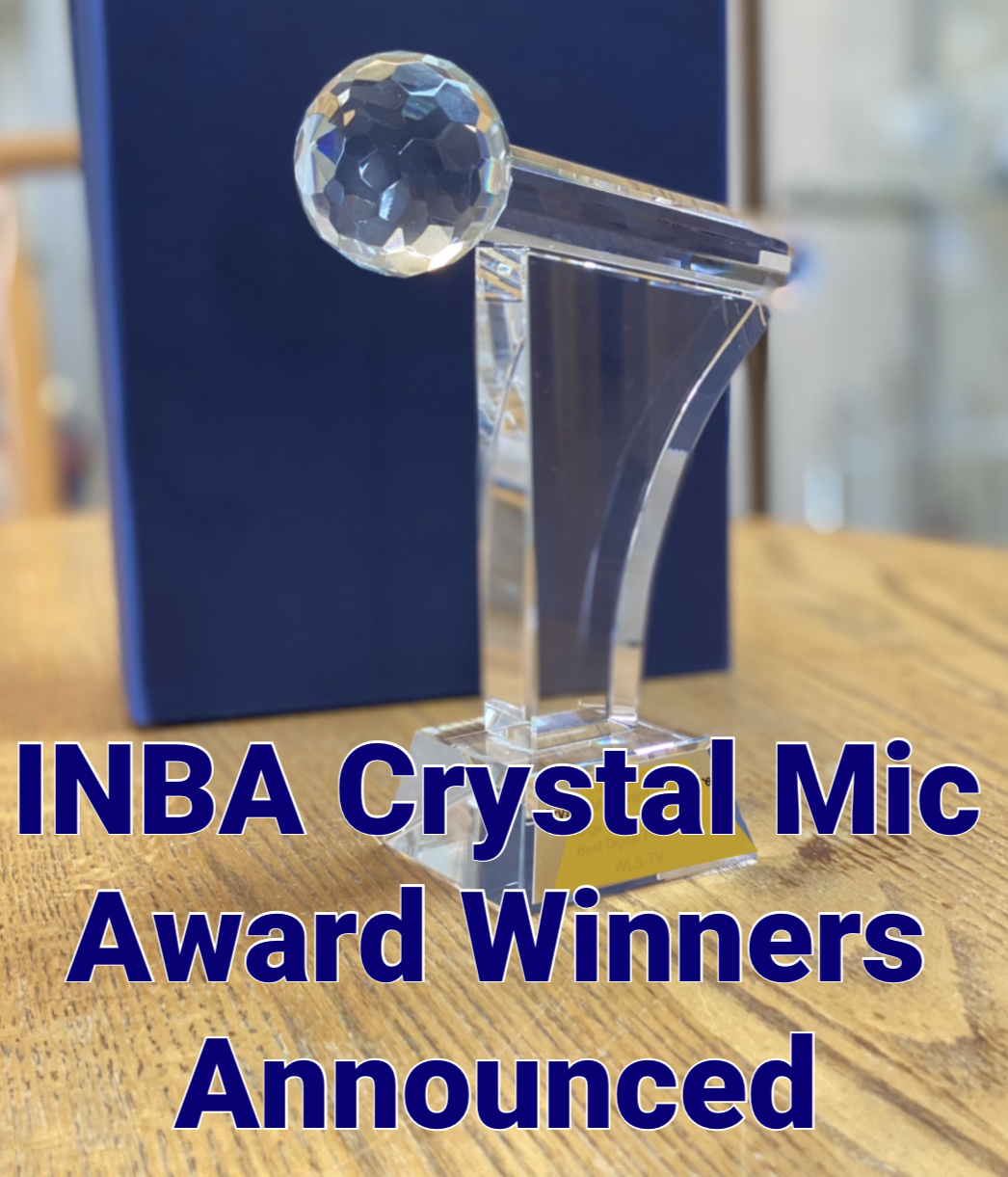 INBA Crystal Mic Award Winners Announced – Illinois News Broadcasters ...